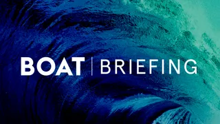 Listen: Episode 6 of the BOAT Briefing Podcast
